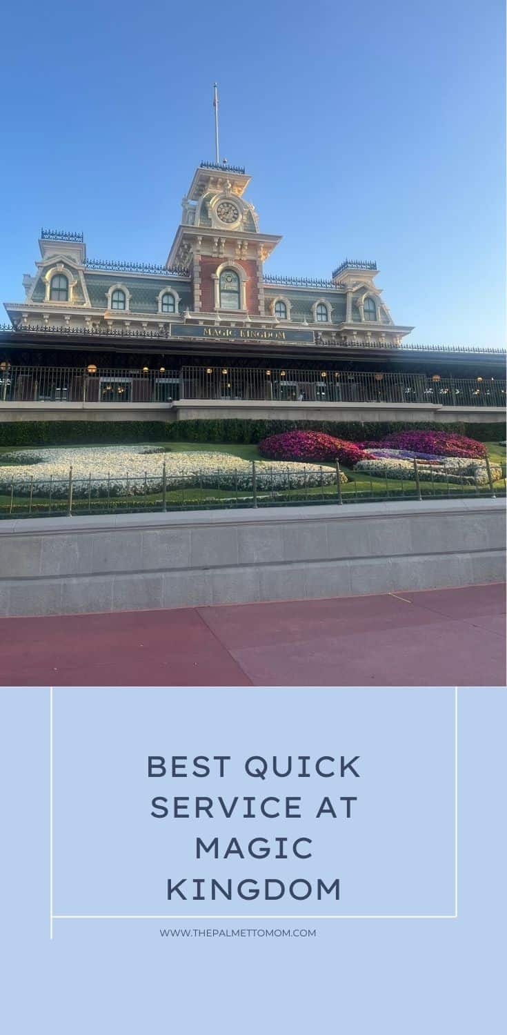 Visiting the Best Counter Service at Magic Kingdom - The Palmetto Mom
